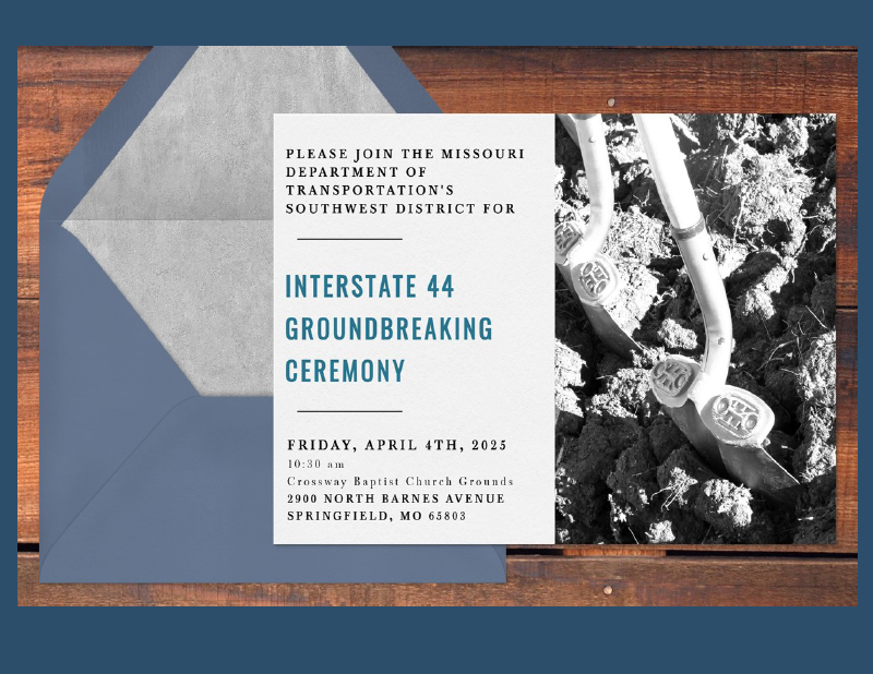 MoDOT Hosting I-44 Groundbreaking Ceremony April 4th - 10:30 am | OTO